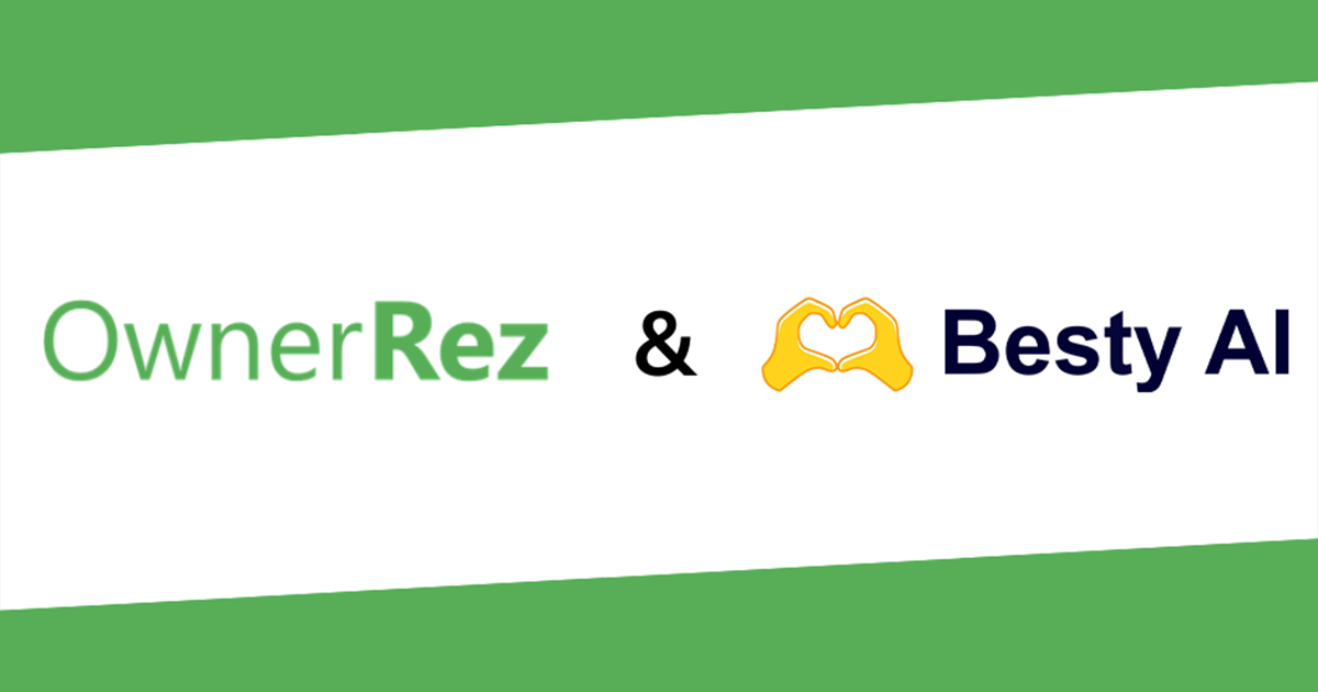 Integration With Besty AI - The OwnerRez Blog - OwnerRez