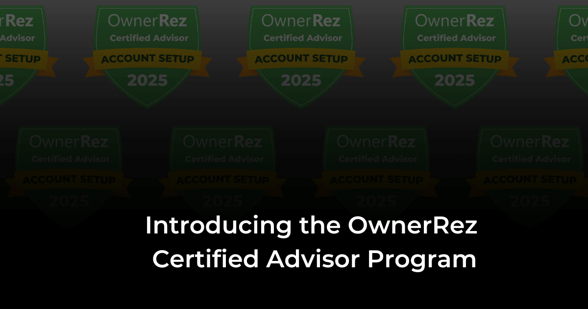 Introducing the OwnerRez Certified Advisor Program - The OwnerRez Blog ...